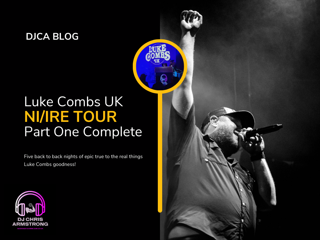 Luke Combs UK Northern Ireland/Ireland Tour Part one - Complete - DJ ...